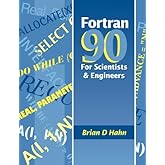 Fortran 77 for Engineers and Scientists: Nyhoff, Larry; Lee, Sanford.: 9780023886553: Amazon.com ...