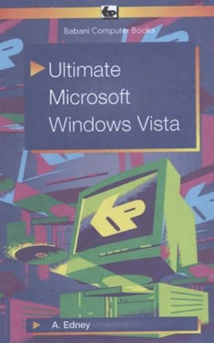 Microsoft Windows Vista: An Ultimate Guide (Babani Computer Books) in ...
