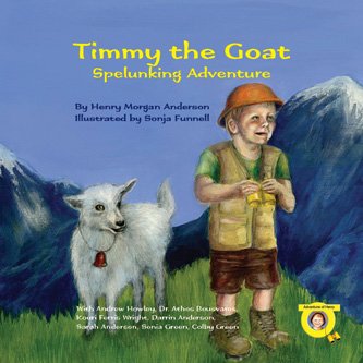 Timmy the Goat - Spelunking Adventure (Adventures of Henry, Volume 1 ...