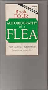 Autobiography of a Flea Book Four (First US Edition): Anonymous: Amazon ...