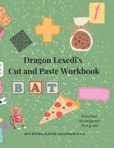 Dragon Lesedi's Cut and Paste Workbook: Book 1: Marshall, Stelanie ...