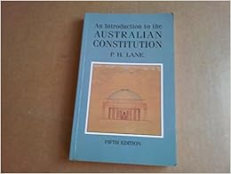 An Introduction to the Australian Constitution: Amazon.co.uk: Lane, P ...