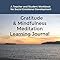Gratitude & Mindfulness Meditation Learning Journal: A Teacher and ...
