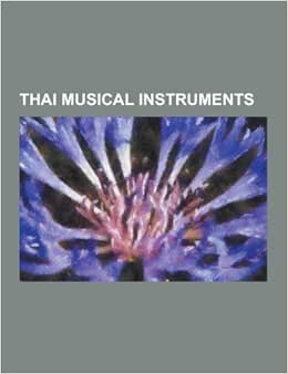 Thai Musical Instruments: Chakhe, Chap (Instrument), Ching (Instrument ...