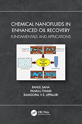 Chemical Nanofluids in Enhanced Oil Recovery: Fundamentals and ...