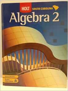 Amazon.com: Holt McDougal Algebra 2 South Carolina: Student Edition ...