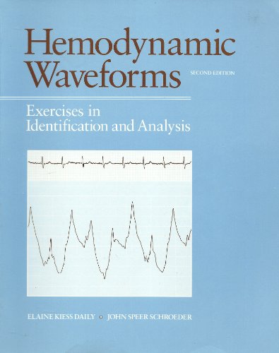 Hemodynamic Waveforms: Exercises in Identification and Analysis ...