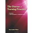 The Doctor of Nursing Practice: A Guidebook for Role Development and Professional Issues ...
