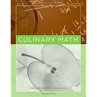 Culinary Math: Linda Blocker, Julia Hill, The Culinary Institute of ...