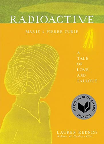 Amazon.com: Radioactive: Marie & Pierre Curie: A Tale of Love and ...