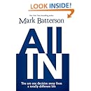All In: You Are One Decision Away From a Totally Different Life: Mark ...