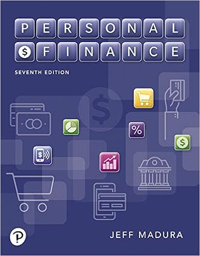 Personal Finance (7th Edition) Solutions | Course Hero