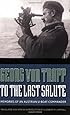 Amazon.com: To the Last Salute: Memories of an Austrian U-Boat ...