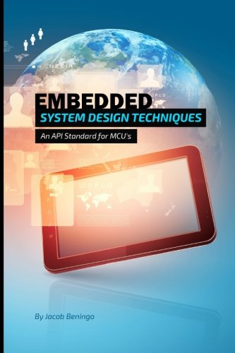 API Standard for MCUs: Beningo, Jacob: 9781973972204: Amazon.com: Books