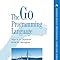 The Go Programming Language Addison Wesley Professional Computing