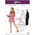 Amazon.com: I Do But I Dont : Denise Richards, Dean Cain, Karen Cliche ...