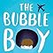 The Bubble Boy: Amazon.co.uk: Stewart Foster: 9781471145407: Books