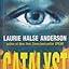 Amazon.com: Catalyst (9780142400012): Laurie Halse Anderson: Books