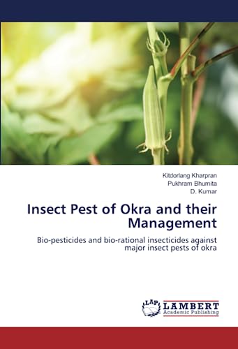 Buy Insect Pest of Okra and their Management Book Online at Low Prices ...