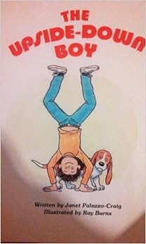 The Upside-Down Boy By Janet Palazzo-Craig, Troll 1st Edition Paperback ...