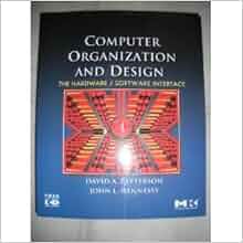 Computer Organization and Design - The Hardware / Software Interface (4th, Fourth Edition) - By ...