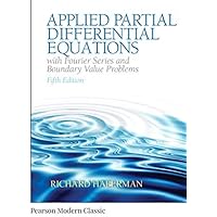 Amazon.com: Applied Partial Differential Equations with Fourier Series and Boundary Value ...