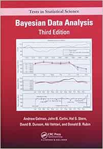 Amazon.com: Bayesian Data Analysis (Chapman & Hall/CRC Texts in ...