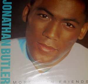 Jonathan Butler - Jonathan Butler - More Than Friends - Jive - ZL71919 - Amazon.com Music