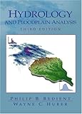 Hydrology and Floodplain Analysis (5th Edition): Bedient, Philip B ...