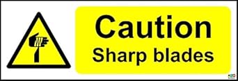 Caution Sharp Blades Safety Sign - Self adhesive sticker 300mm x 100mm ...