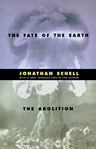Amazon.com: The Fate of the Earth and The Abolition (Stanford Nuclear ...