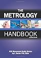 The Metrology Handbook, Second Edition: Bucher, Jay L.: 9780873898386 ...