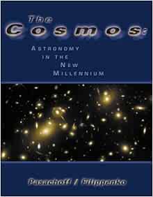 The Cosmos: Astronomy in the New Millennium: Pasachoff, Jay M ...