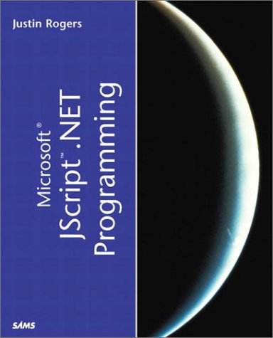 Microsoft Jscript.Net Programming: Rogers, Justin: 0752063321485: Amazon.com: Books