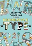 The Typography Coloring Book: Creative Coloring for Grown-ups: Gillian ...