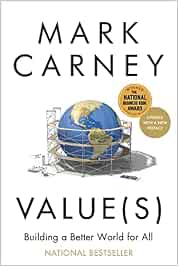 Values: Building a Better World for All: Carney, Mark: 9780771051579 ...