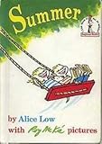 Amazon.com: Summer (Beginner Books(R)) (9780375812354): Alice Low, Roy ...
