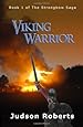 Amazon.com: Viking Warrior (Strongbow Saga, Book 1) (9780578076430 ...