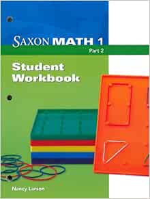 Student Workbook (Saxon Math 1): LARSON: 9781600325724: Amazon.com: Books