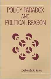 Policy Paradox and Political Reason: Stone, Deborah A.: 9780673397515 ...