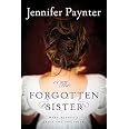 The Forgotten Sister: Mary Bennet's Pride and Prejudice: Paynter ...