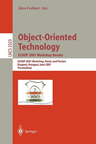 Object-Oriented Technology ECOOP 2001 Workshop Reader: Frohner, Akos: 9783540436751: Amazon.com ...