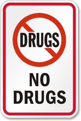 No Drugs (with graphic) Sign, 18" x 12": Industrial Warning Signs ...