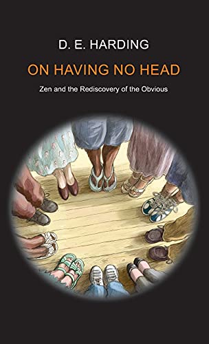 Amazon.com: On Having No Head: 9781914316258: Harding, Douglas Edison ...