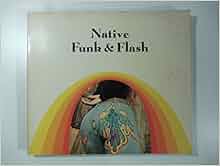 Native Funk & Flash: An Emerging Folk Art: Alexandra Jacopetti, Jerry ...
