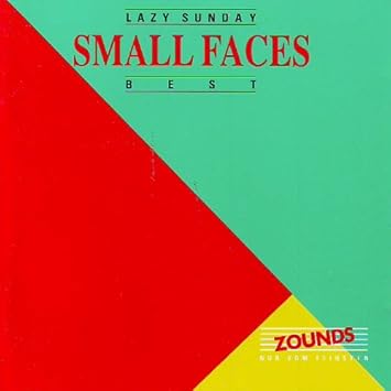 Lazy Sunday - Best (Label: Zounds) - Small Faces: Amazon.de: Musik