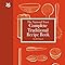 The National Trust Complete Traditional Recipe Book: Edington, Sarah ...