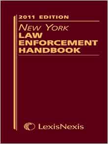 New York Law Enforcement Handbook: Publisher's Editorial Staff ...