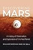 Discovering Mars: A History of Observation and Exploration of the Red ...