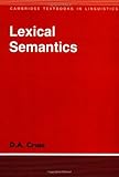 Amazon.com: Lexical Semantics (Cambridge Textbooks in Linguistics) (9780521276436): D. A. Cruse ...